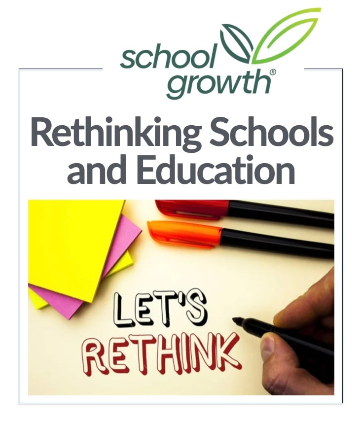 Rethinking Schools And Education